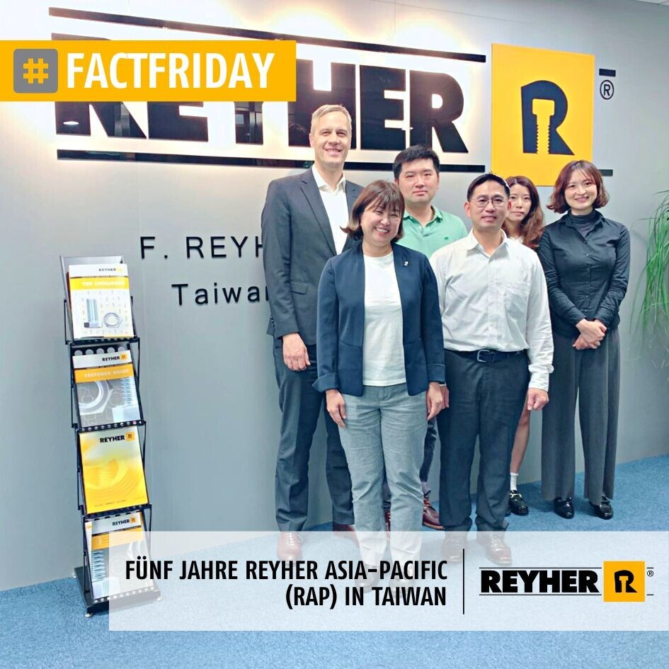 Fünf Jahre REYHER Asia-Pacific (RAP) in Taiwan - REYHER ...
