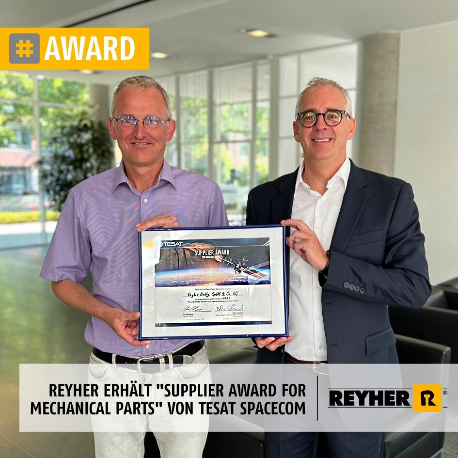 REYHER erhält "Supplier Award for mechanical parts" von Tesat Spacecom ...