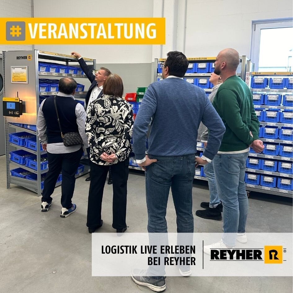 Logistik live erleben bei REYHER - REYHER - Verbindungselemente und ...
