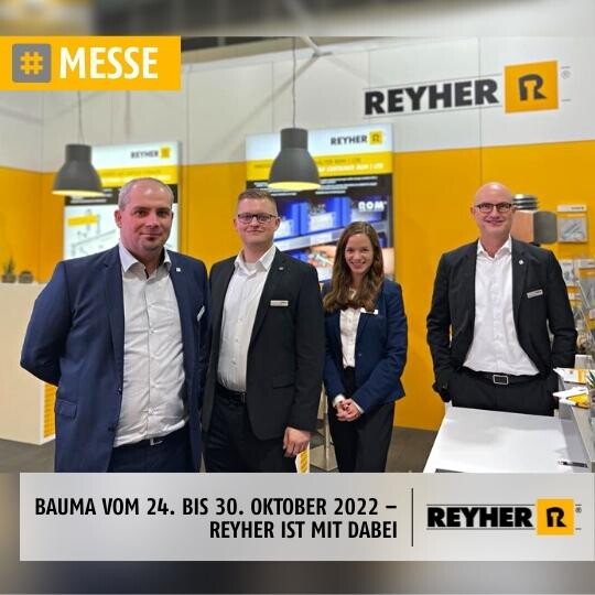 bauma vom 24. bis 30. Oktober 2022 – REYHER ist mit dabei - REYHER ...