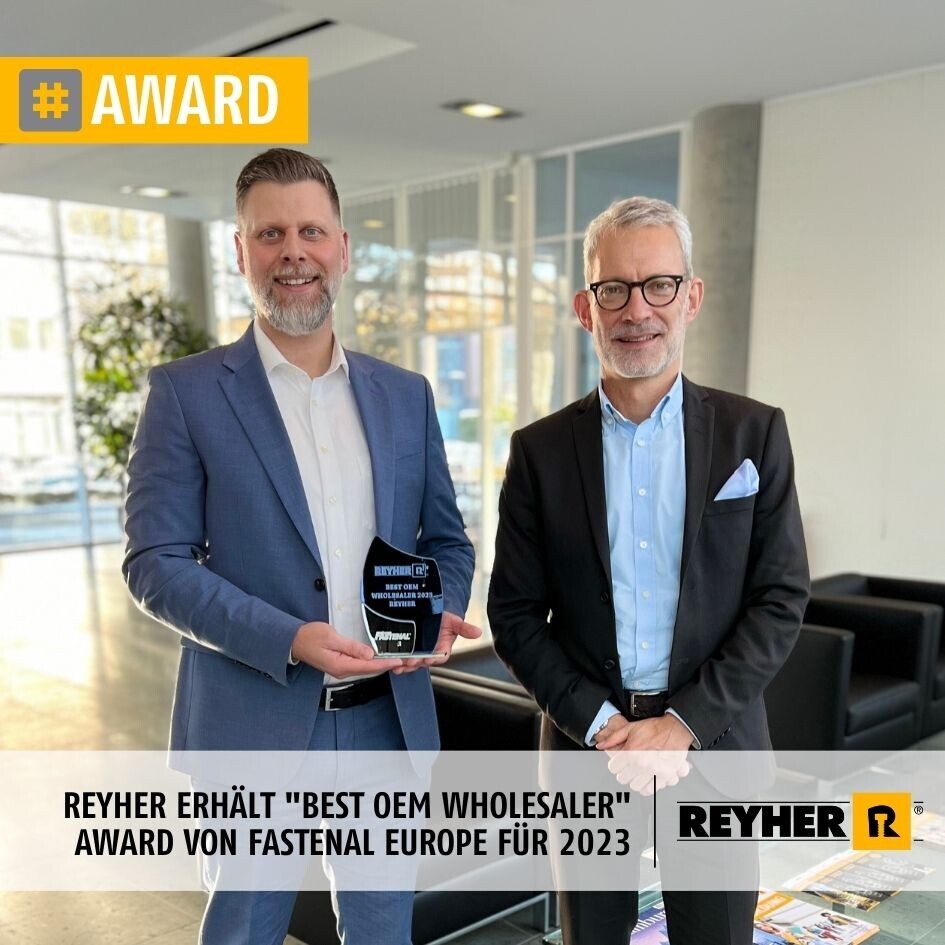 REYHER erhält "Best OEM Wholesaler" Award von Fastenal Europe für 2023 ...