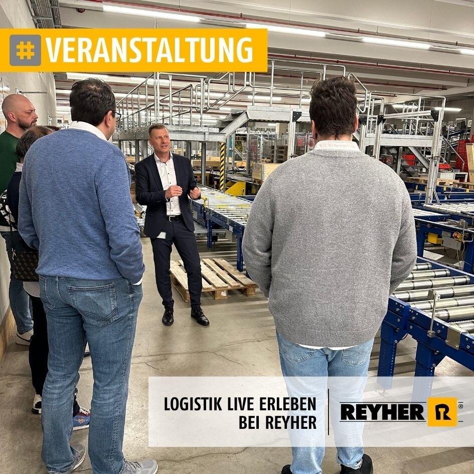 Logistik live erleben bei REYHER - REYHER - Verbindungselemente und ...