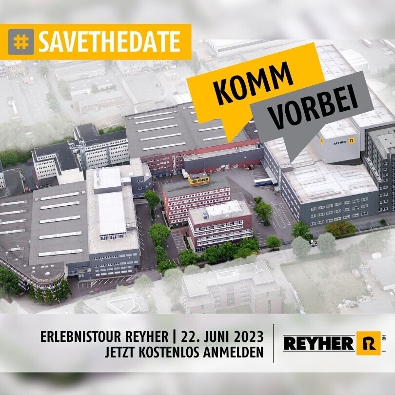 Save the Date: Erlebnistour REYHER - REYHER - Verbindungselemente und ...