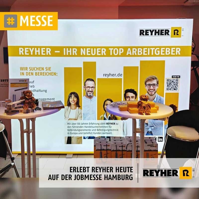 Erlebt REYHER heute auf der Jobmesse Hamburg - REYHER - Verbindungselemente und Befestigungstechnik