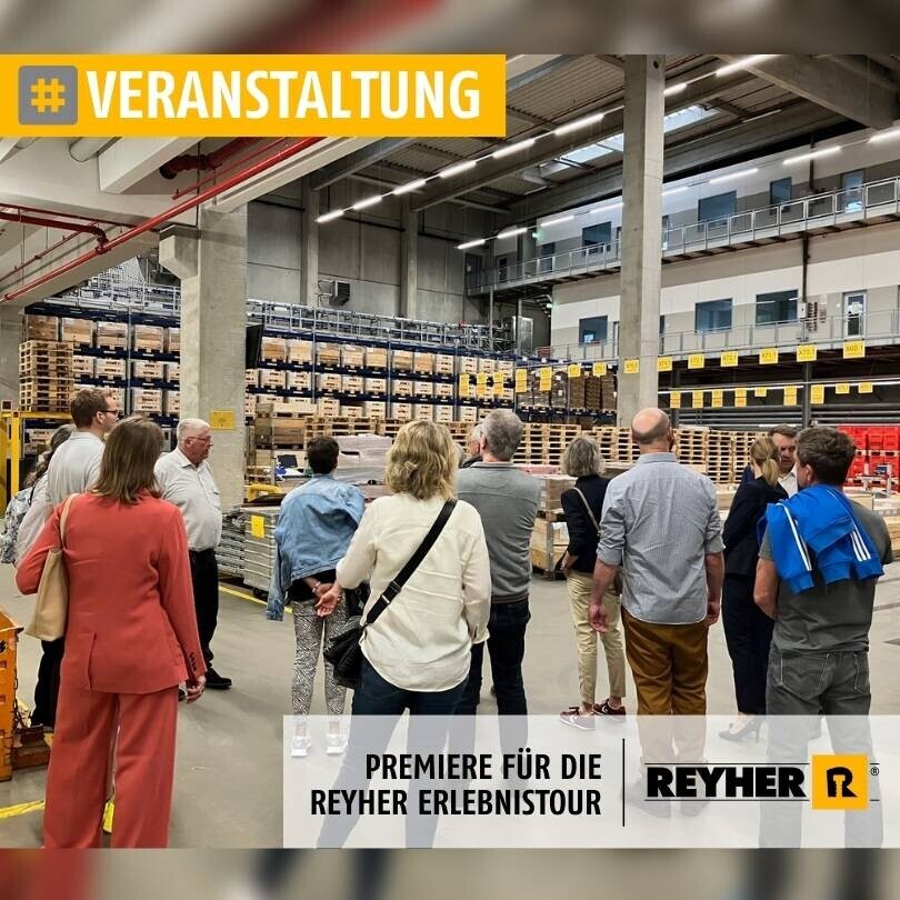 Premiere für die REYHER Erlebnistour - REYHER - Verbindungselemente und Befestigungstechnik